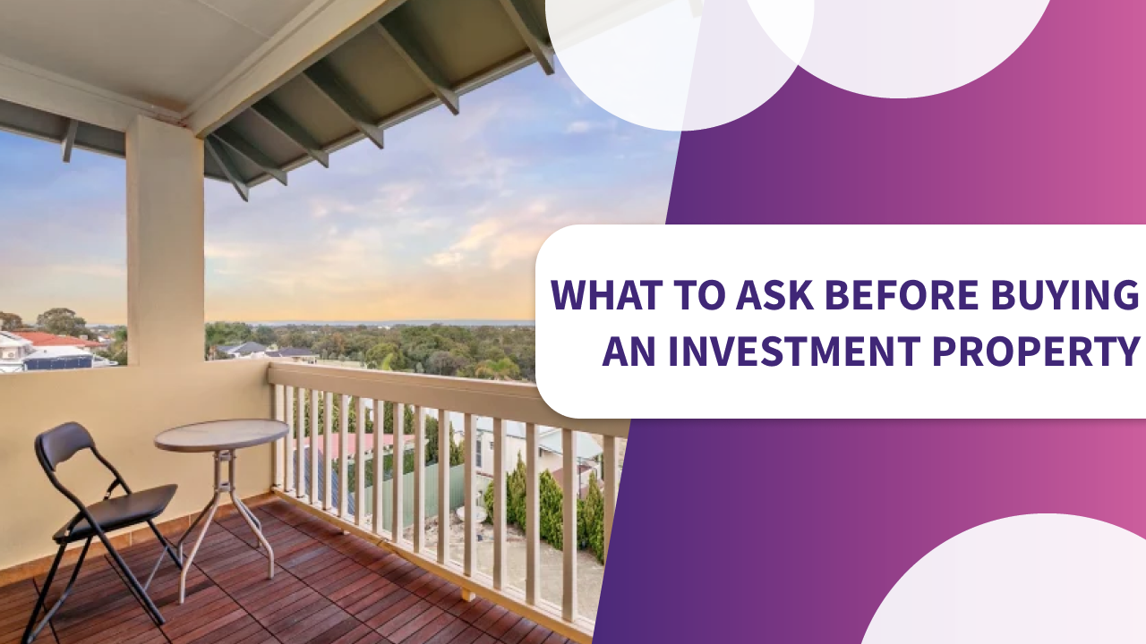 What to ask before buying an investment property - KDD Settlement Agents